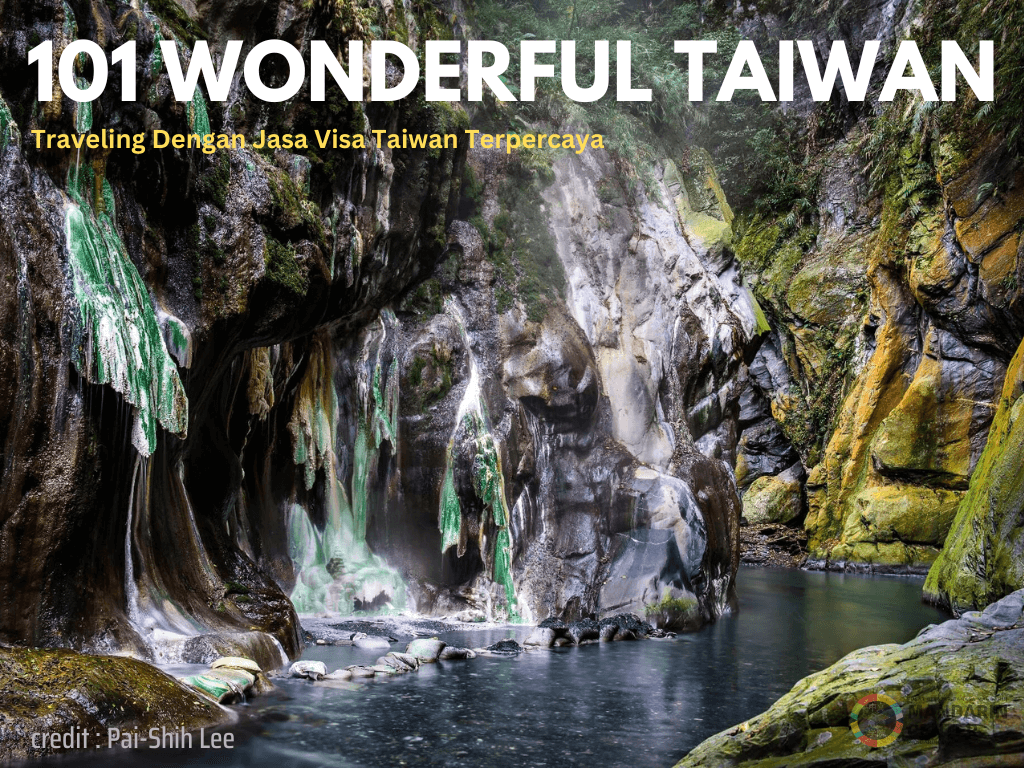 101 Wonderful Taiwan! Travel Dengan Jasa Visa Taiwan Terpercaya